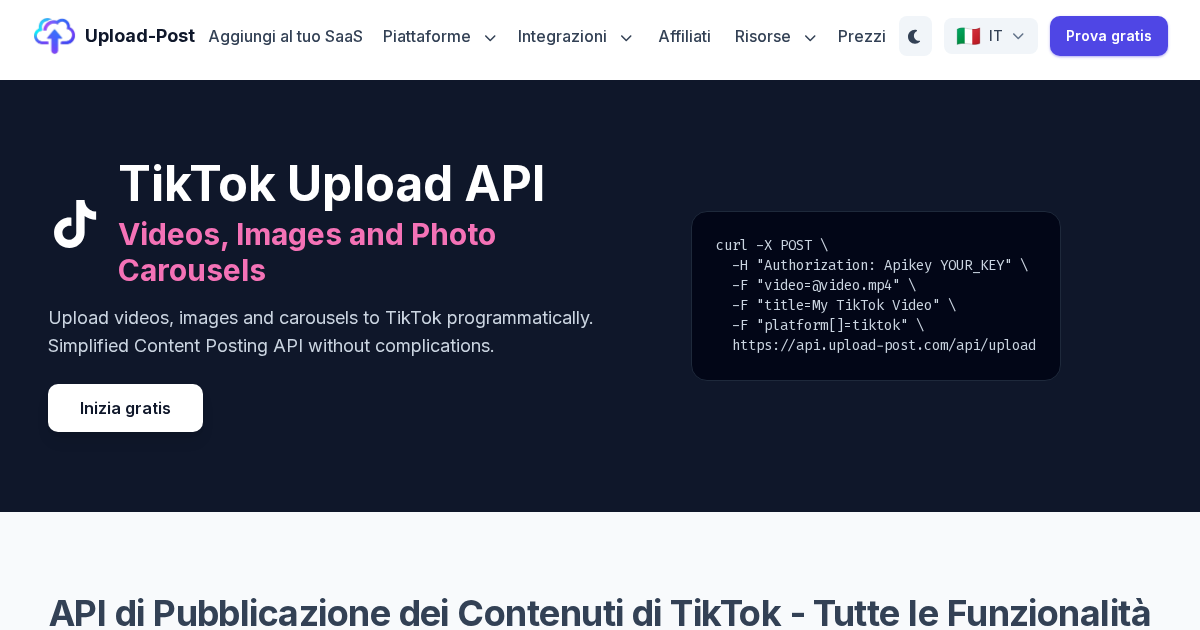 API di Caricamento di TikTok - Carica Video, Immagini e Carousel ...